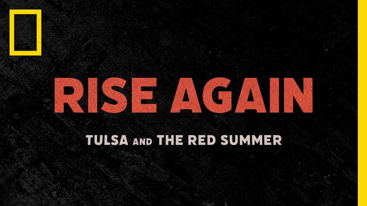 Rise Again: Tulsa and the Red Summer – The Urban News